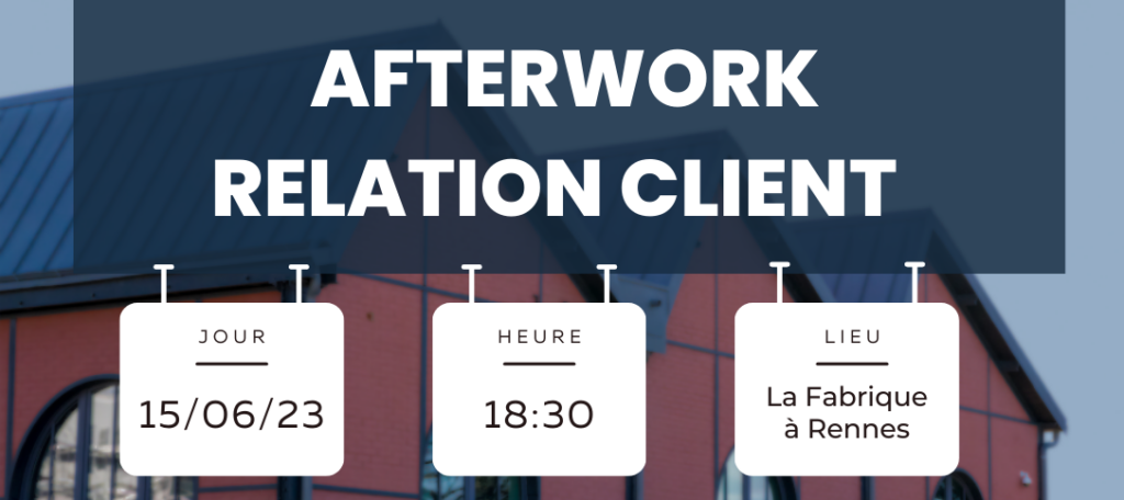 Afterwork Relation Client à Rennes - Facyle