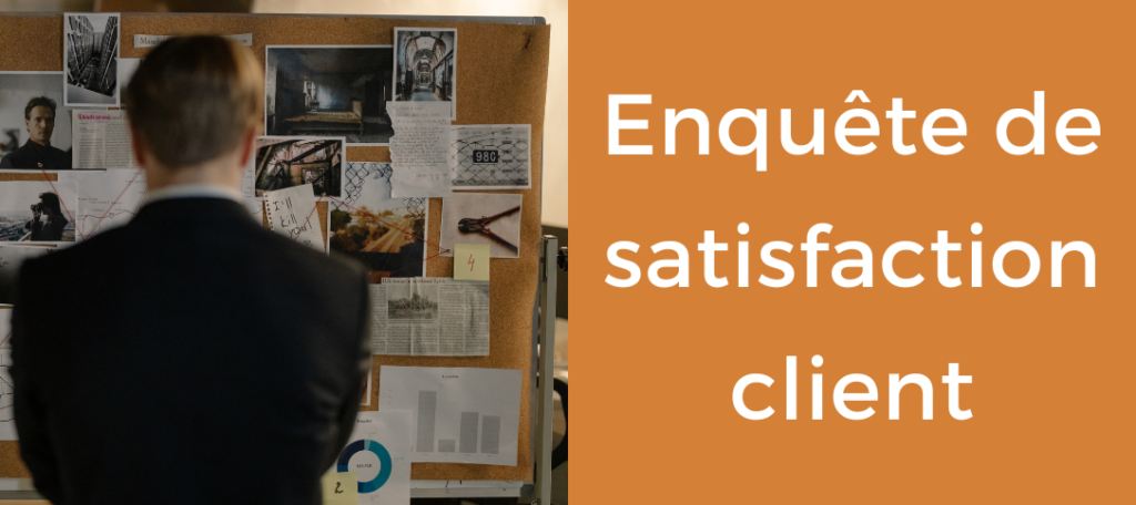 Enquête de satisfaction client : ce qu’il faut savoir - Facyle